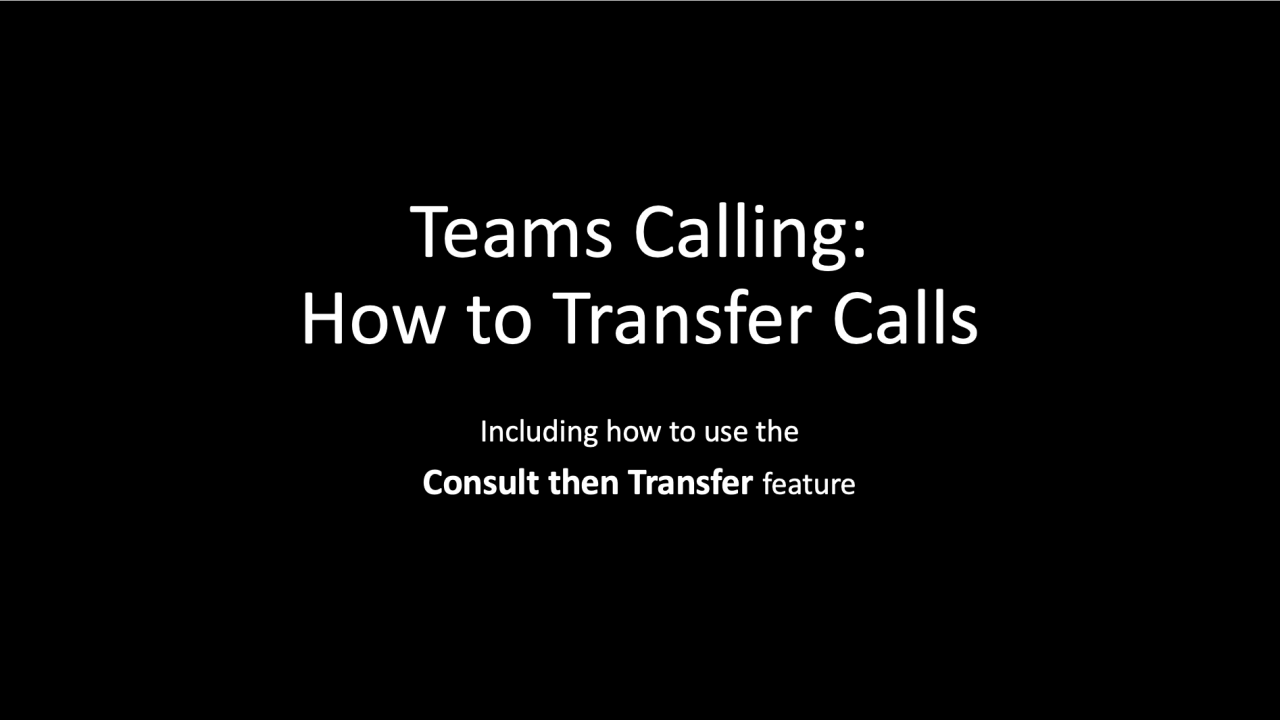 How to Transfer Phone Calls in Teams (Video Tutorial) - CGNET
